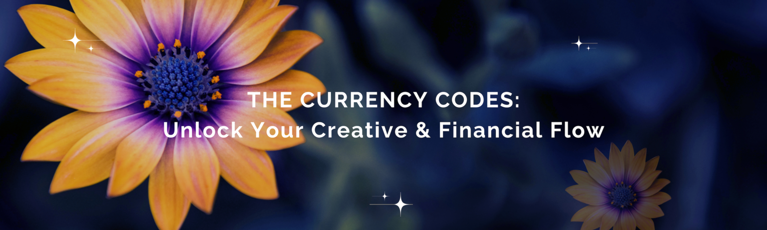 The Currency Codes - Empathpreneurs®